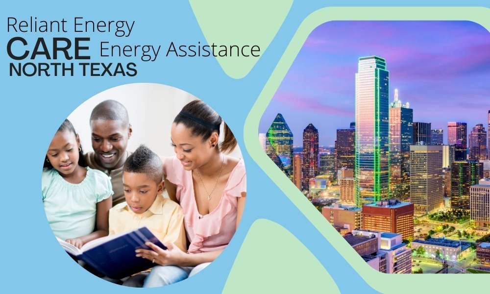 The Reliant Energy CARE Program in North Texas - Utility & Energy ...