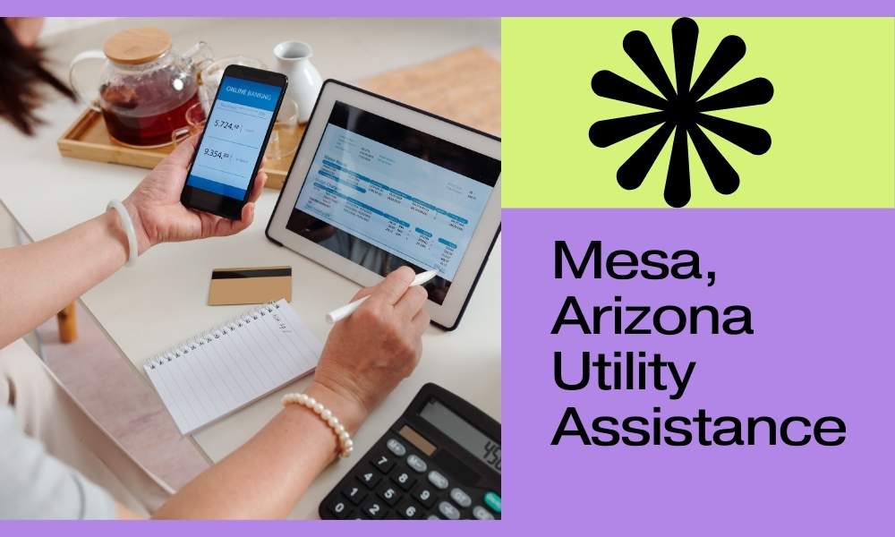 Mesa Utility Assistance: How to Get Help With Your Electric, Water, and ...