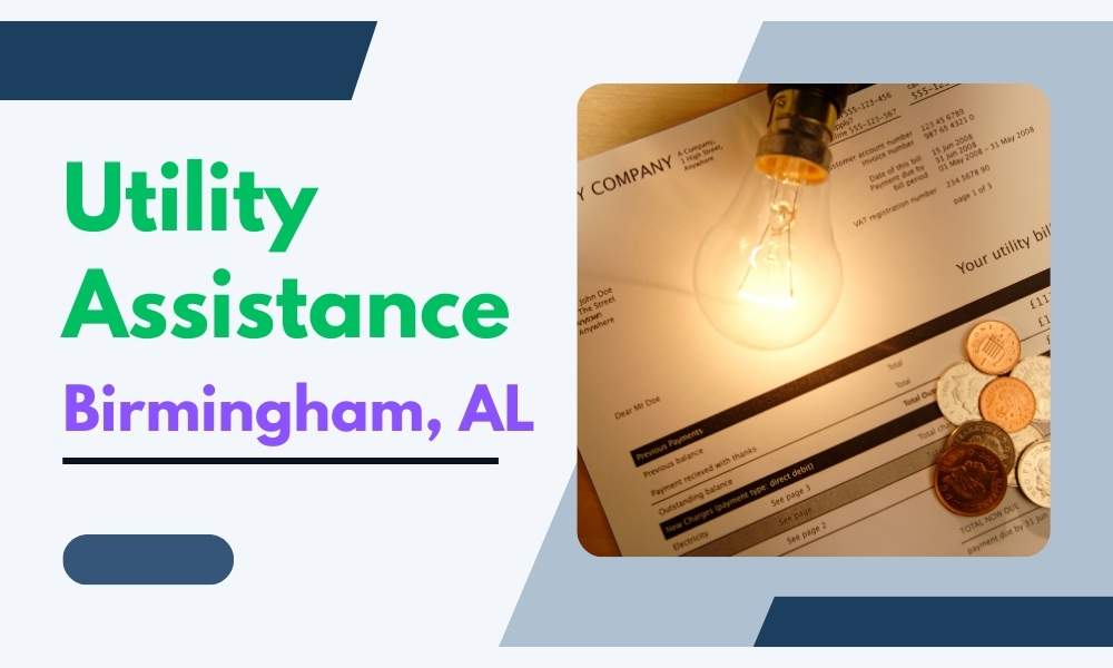 Utility Assistance in Birmingham, AL: How to Get Help Paying Electric ...